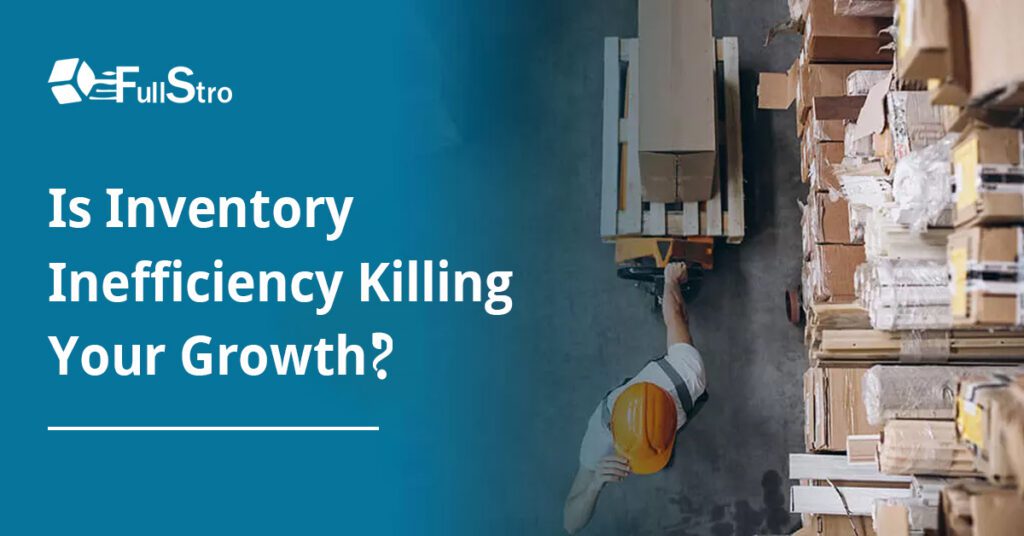 Fix Inventory Inefficiency to Boost Business Growth